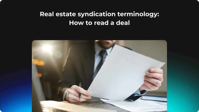 Real Estate Syndication Terminology: How to Read a Deal - Cash Flow Portal